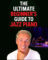 The Ultimate Beginner's Guide to Jazz Piano - Jazzmentl
